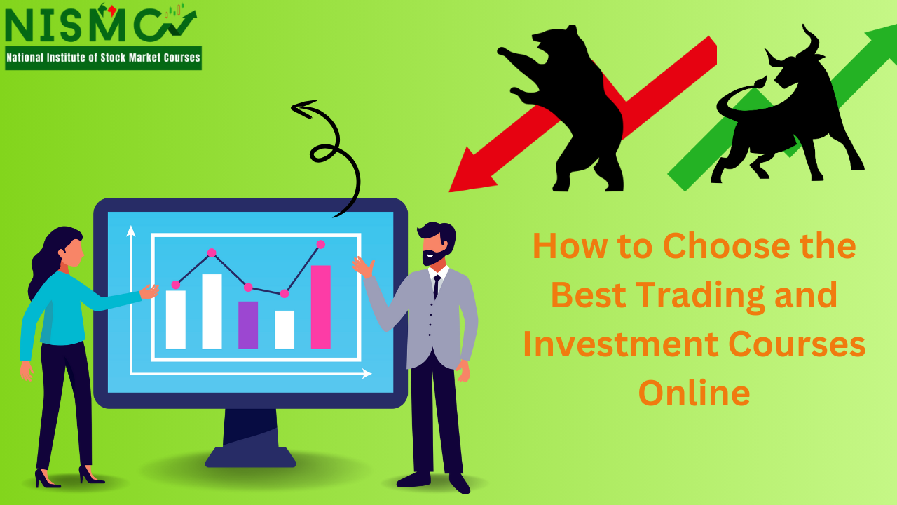 The Ultimate Guide to Trading and Investment Courses - nismc