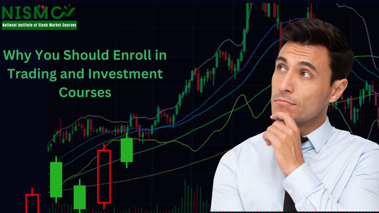 The Ultimate Guide to Trading and Investment Courses - nismc
